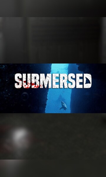 Submersed 🥇 Best Prices | G2A.COM