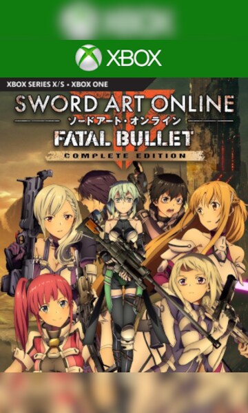 Buy SWORD ART ONLINE: Fatal Bullet | Complete Edition (Xbox One) - Xbox ...