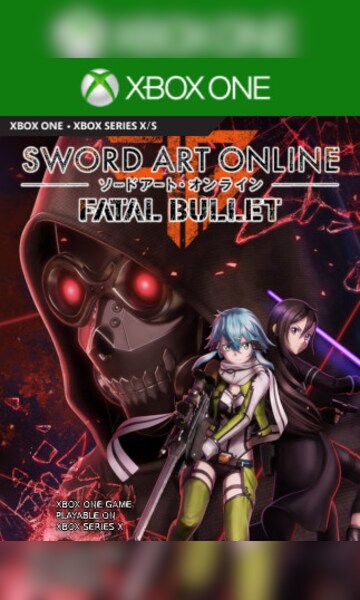 Buy SWORD ART ONLINE: Fatal Bullet (Xbox One) - Xbox Live Key ...
