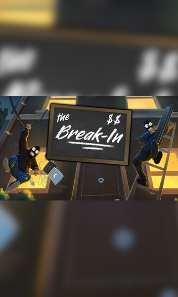 Buy The Break-In (PC) - Steam Key - GLOBAL - Cheap - G2A.COM!