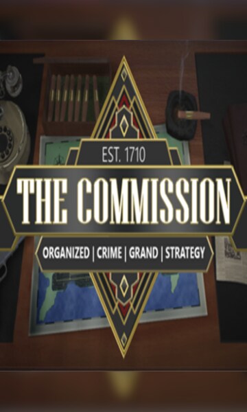 The Commission: Organized Crime Grand Strategy 🥇 Best Prices | G2A.COM