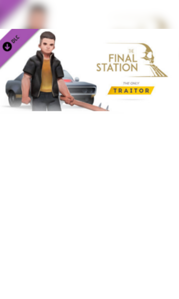 The Final Station: The Only Traitor 🥇 Best Prices | G2A.COM