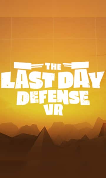 The Last Day Defense VR 🥇 Best Prices | G2A.COM