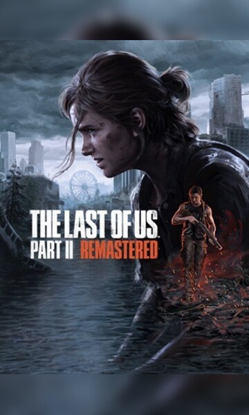 Buy The Last of Us Part II: Remastered (PC) - Steam Key - RU/CIS ...