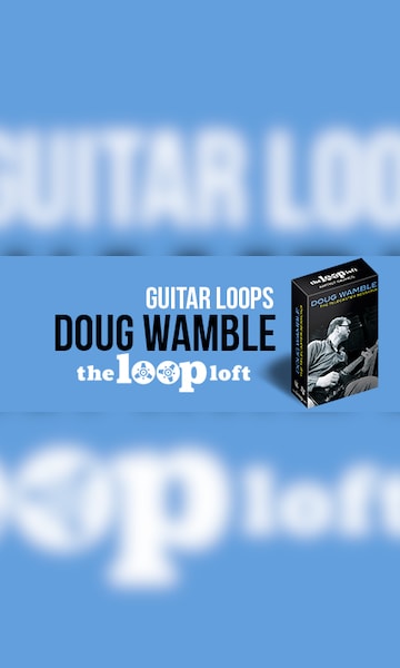 The Loop Loft - Doug Wamble The Telecaster Sessions 🥇 Best Prices | G2A.COM