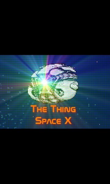 The Thing: Space X 🥇 Best Prices | G2A.COM