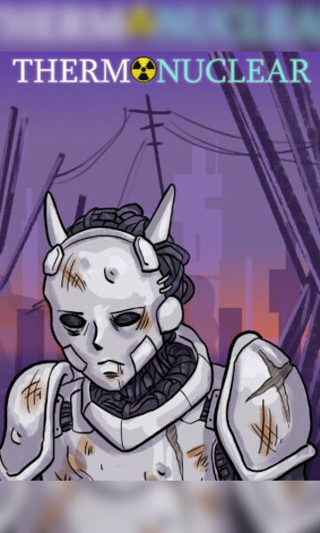 Thermonuclear 🥇 Best Prices | G2A.COM