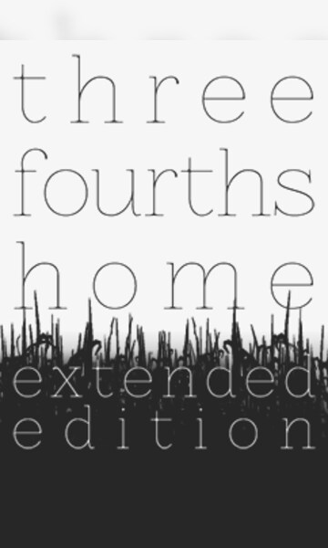 Three Fourths Home: Extended Edition 🥇 Best Prices | G2A.COM