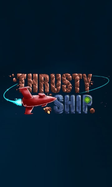 Thrusty Ship 🥇 Best Prices | G2A.COM