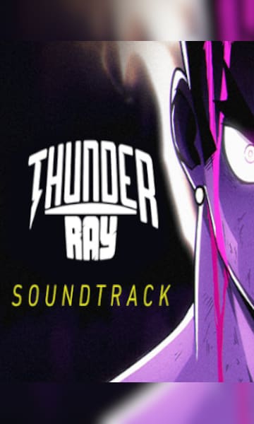 Thunder Ray Soundtrack 🥇 Best Prices | G2A.COM