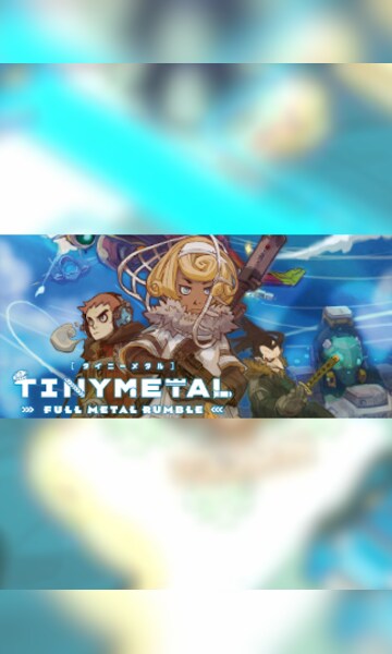 TINY METAL: FULL METAL RUMBLE 🥇 Mejores ofertas y precios baratos | G2A.COM