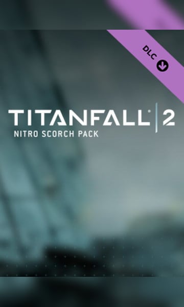 Titanfall 2 - Nitro Scorch Pack 🥇 Best Prices | G2A.COM