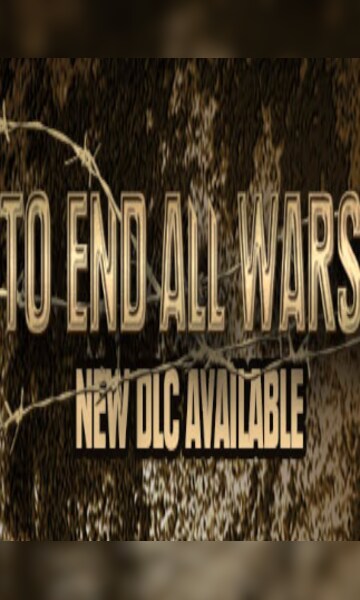 To End All Wars 🥇 Best Prices | G2A.COM