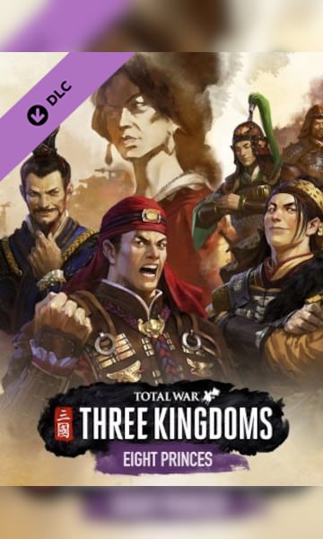 Total War: THREE KINGDOMS - Eight Princes 🥇 Best Prices | G2A.COM