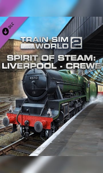 Buy Train Sim World 2: Spirit of Steam: Liverpool Lime Street - Crewe ...