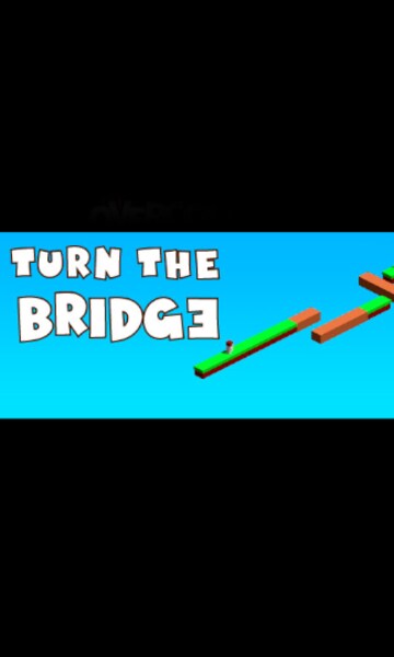 Turn the bridge 🥇 Best Prices | G2A.COM
