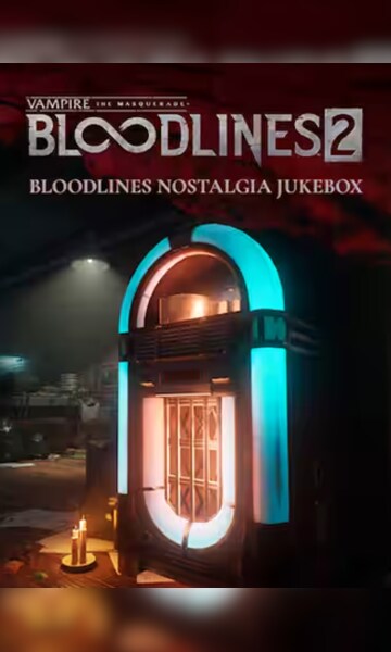 Vampire: The Masquerade - Bloodlines 2 - Preorder Bonus DLC: Bloodlines Nostalgia Jukebox 🥇 Cele ...