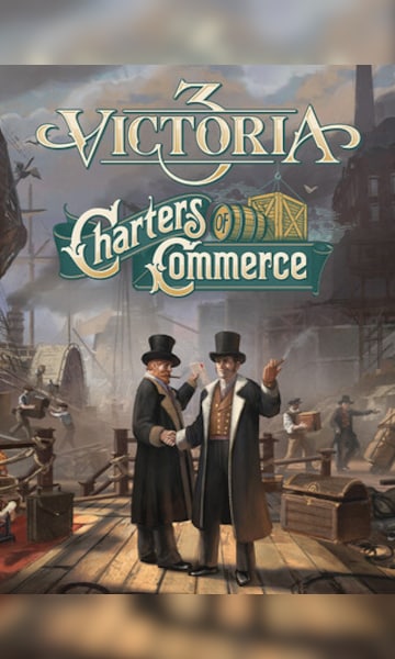 Victoria 3: Charters of Commerce 🥇 Best Prices | G2A.COM