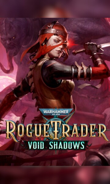 Warhammer 40,000: Rogue Trader - Void Shadows 🥇 Best Prices | G2A.COM