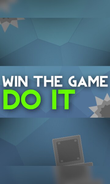 WIN THE GAME: DO IT! 🥇 Best Prices | G2A.COM