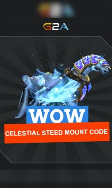 World of Warcraft Celestial Steed Mount 🥇 Best Prices | G2A.COM