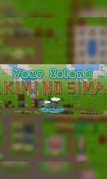 Your Island -KIMI NO SIMA- 🥇 Best Prices | G2A.COM