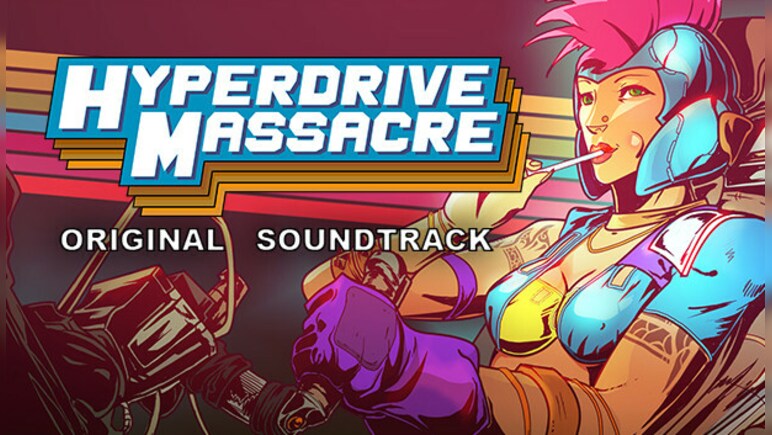 Buy Hyperdrive Massacre - Soundtrack (PC) - Steam Gift - GLOBAL | Best Price 💸 G2A.COM